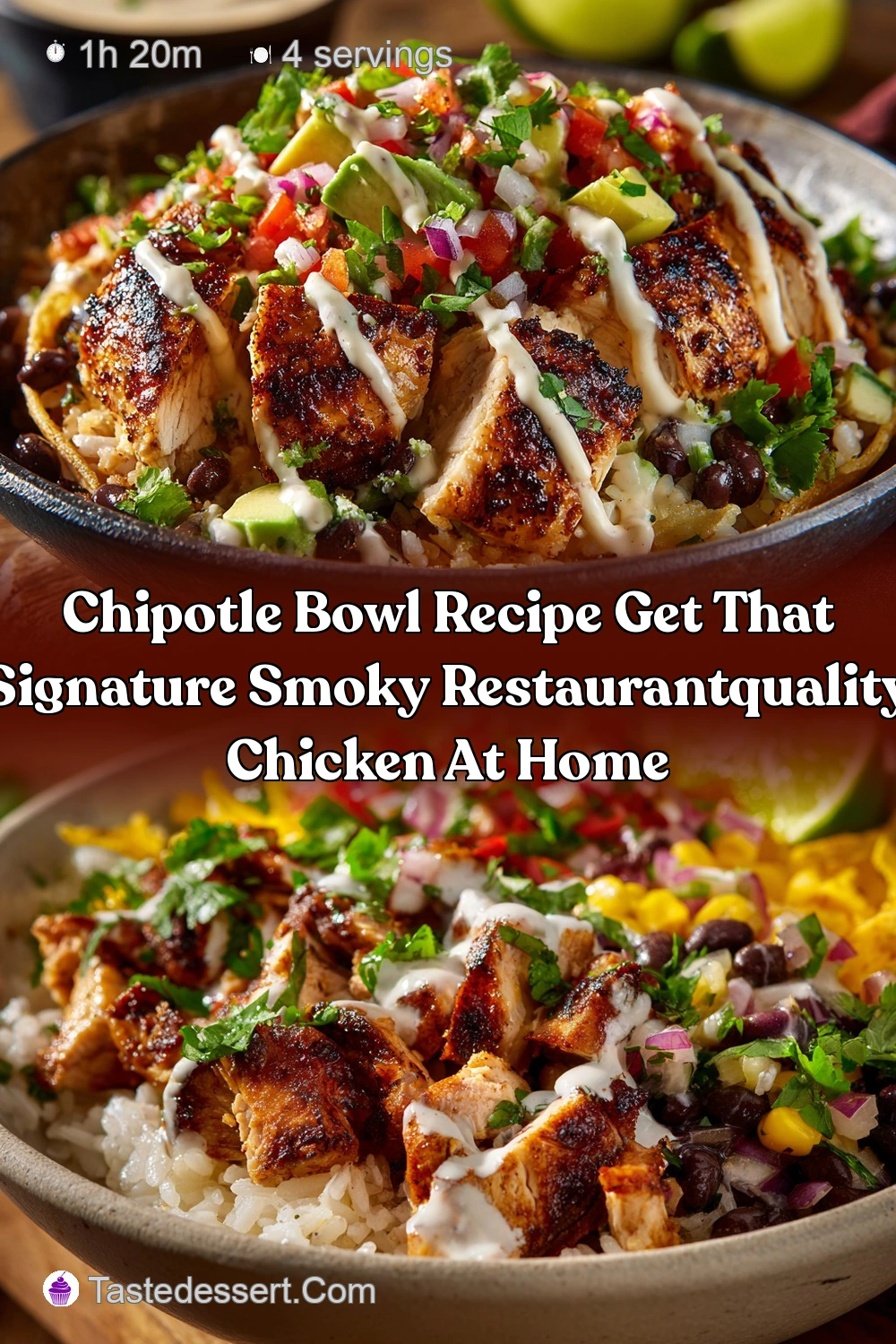 Chipotle Bowl Recipe Ultimate Smoky Chicken Burrito Bowl At…