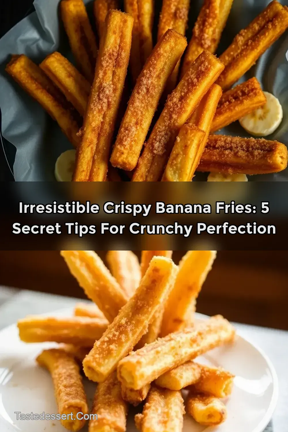 Crispy Banana Fries with Cinnamon Sugar: A Sweet and Savory…