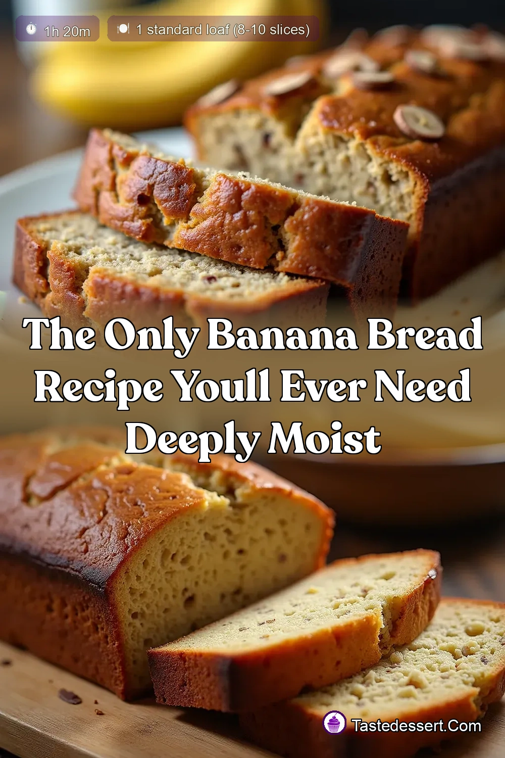 The Only Banana Bread Recipe Youll Ever Need Moist - Taste…