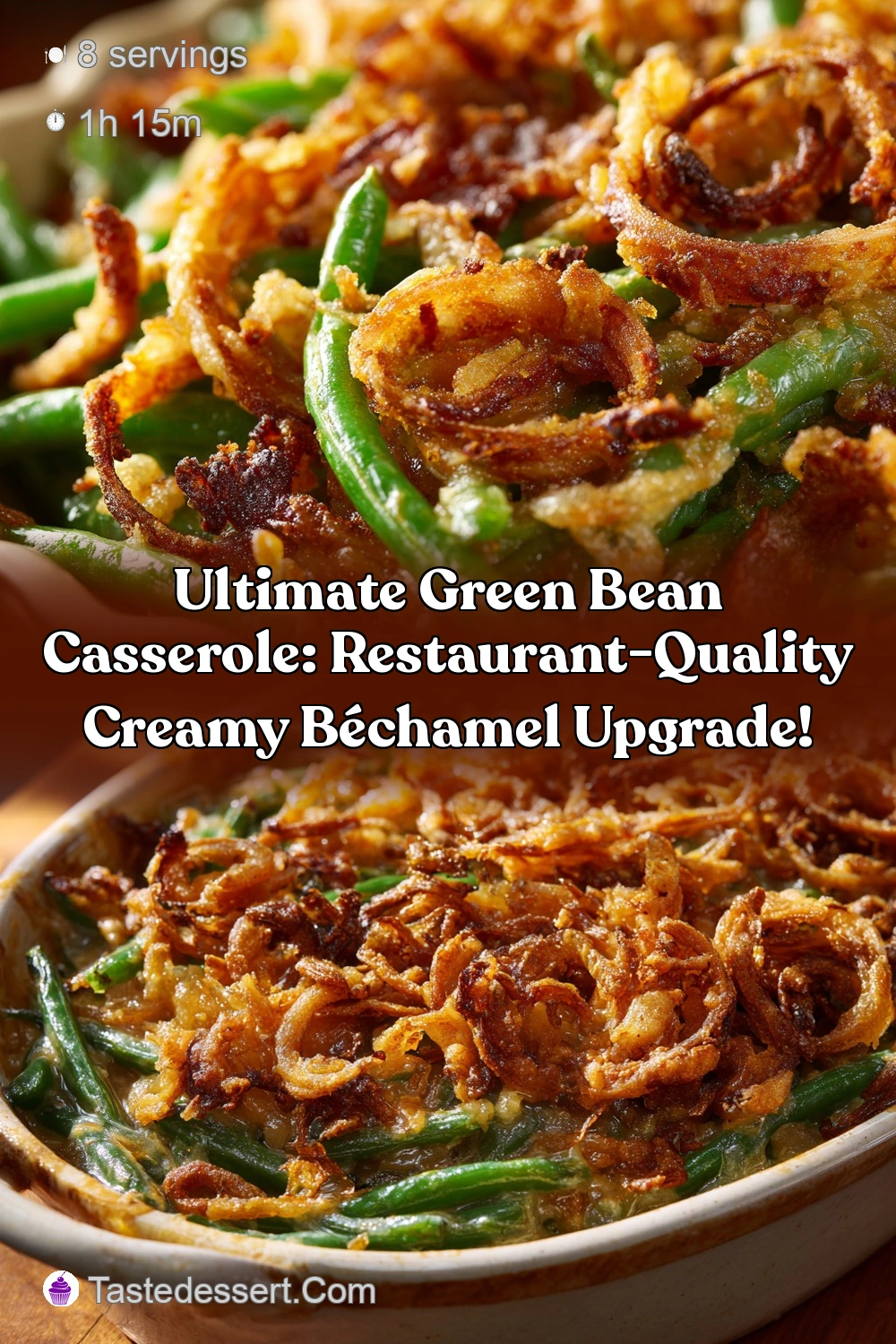 Ultimate Green Bean Casserole: The Best Scratch-Made…
